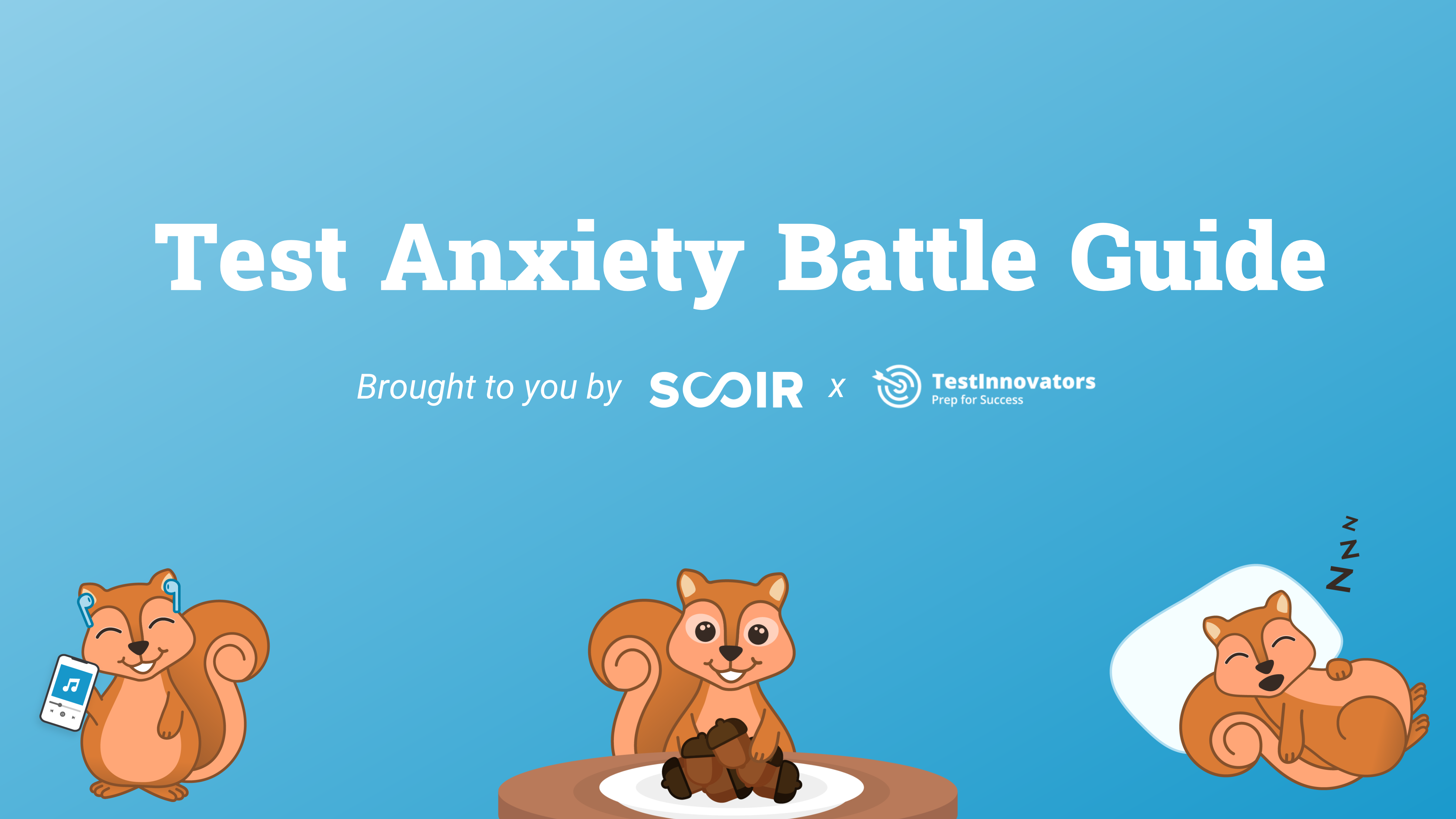 The Test Anxiety Battle Guide for Students | Scoir