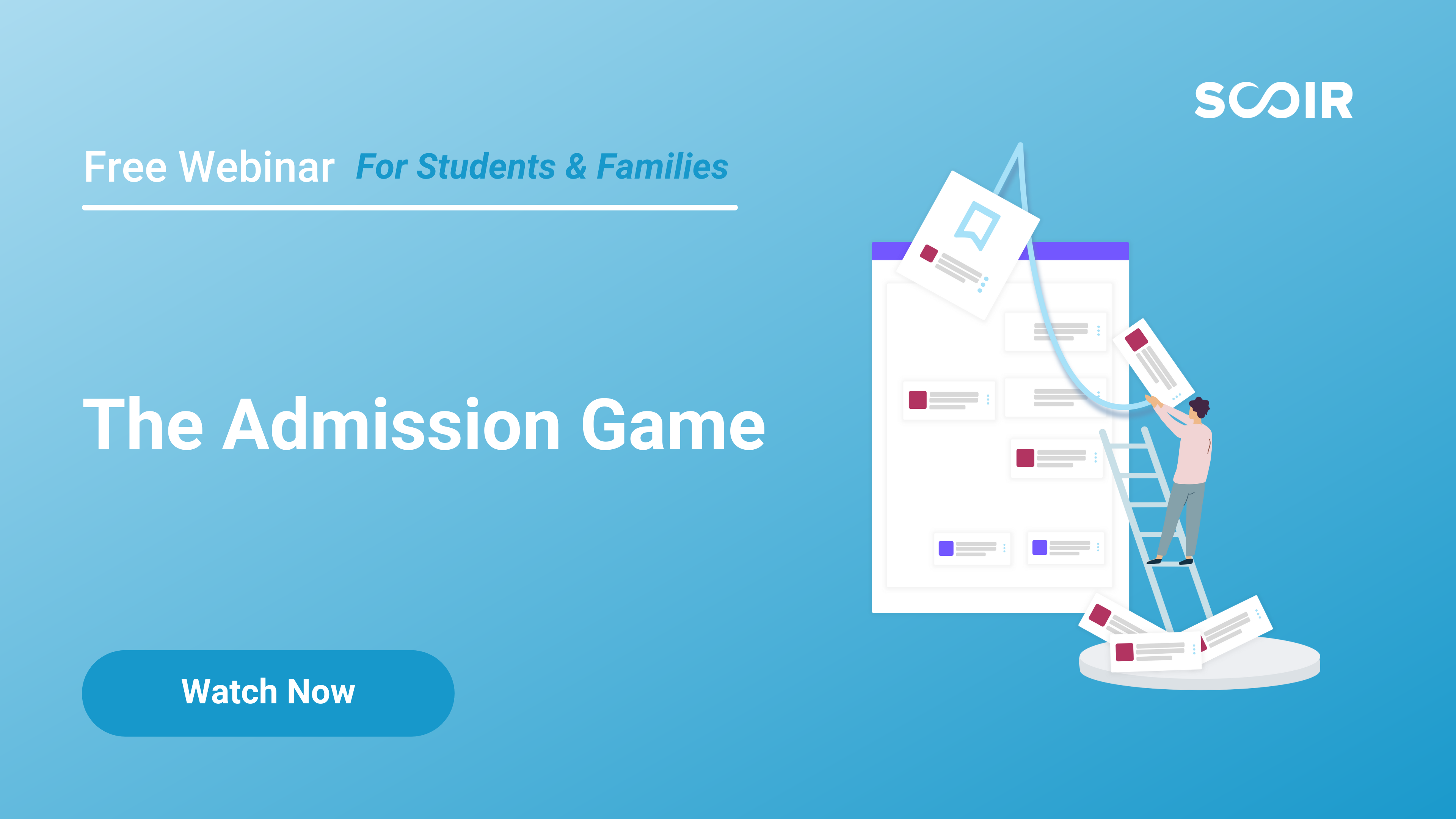 The Admission Game Replay for Students and Families | Scoir